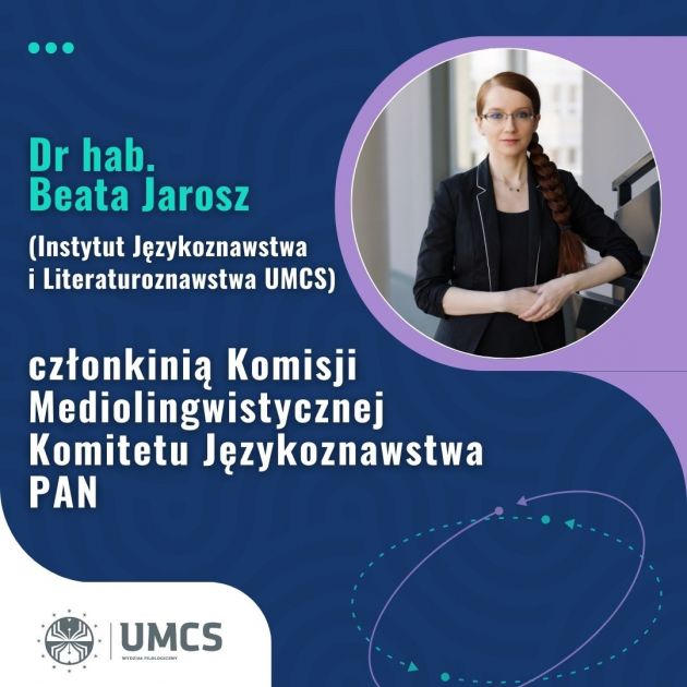 Dr hab. Beata Jarosz członkinią Komisji Mediolingwistycznej Komitetu Językoznawstwa PAN ...