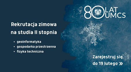 Trwa rekrutacja zimowa na studia II stopnia! - 2024 - Aktualności - Kandydat - Strona główna UMCS