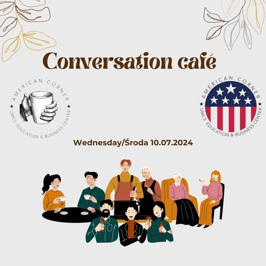 Conversation Cafe - 2024 - News - American Corner Education and ...