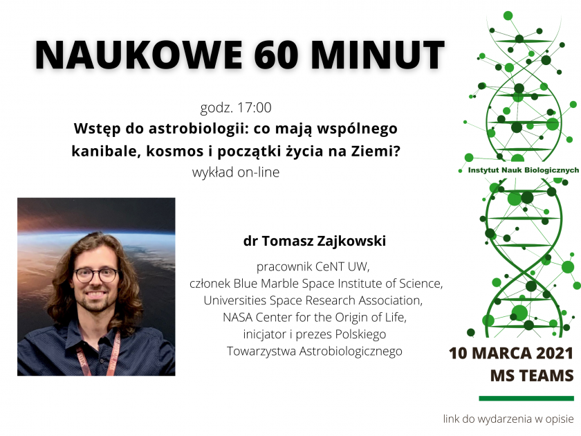 Naukowe 60 minut - dr Tomasz Zajkowski - Marzec - 2021 - Aktualności ...