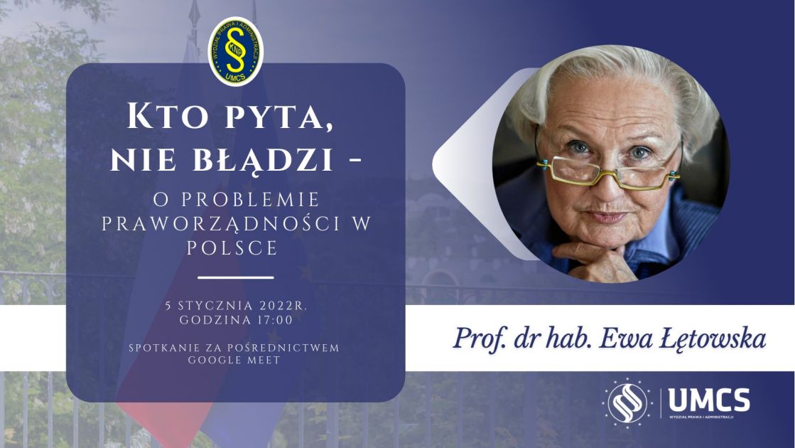 Kto pyta nie błądzi - prof. Ewa Łętowska o problemie praworządności w ...