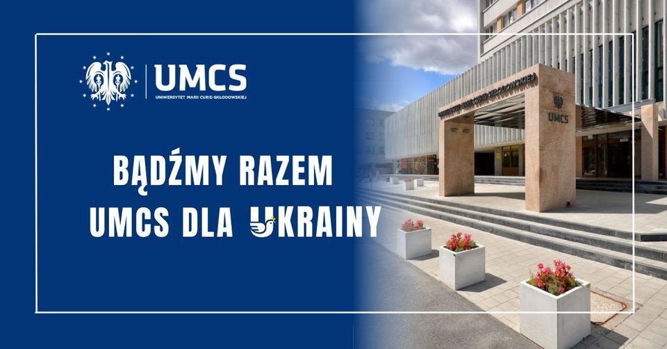 Bądźmy razem! UMCS dla Ukrainy - Marzec - 2022 - Aktualności ...
