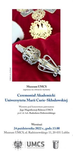 „Ceremoniał Akademicki UMCS” - wystawa w Muzeum UMCS - 2022 ...