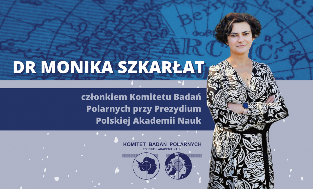 Dr Monika Szkarłat członkiem Komitetu Badań Polarnych PAN - Marzec ...