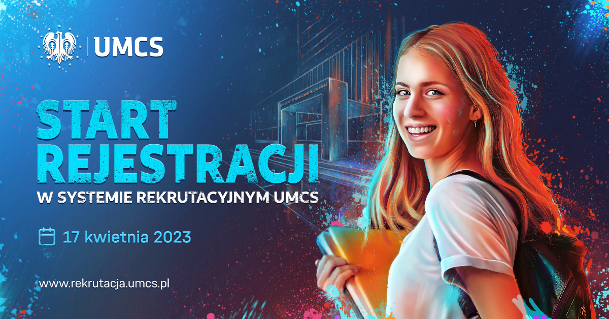 Wystartowała rekrutacja na studia na UMCS - 2023 - Aktualności ...