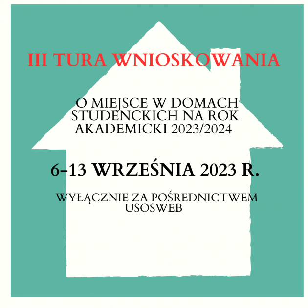 III tura wnioskowania o akademik - Wrzesień - 2023 - Aktualności ...