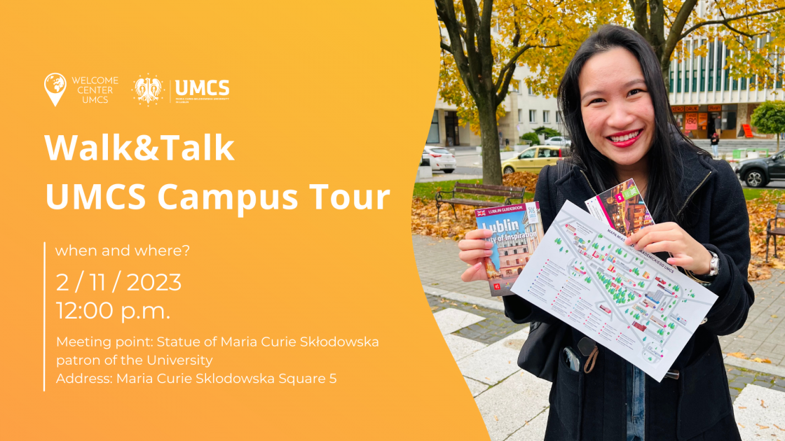 Walk&Talk - UMCS Campus Tour 2023 - October - 2023 - Workshops ...