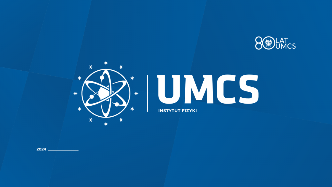 Instytut Fizyki UMCS - działalność naukowa - Marzec - 2024 - Wszystkie ...